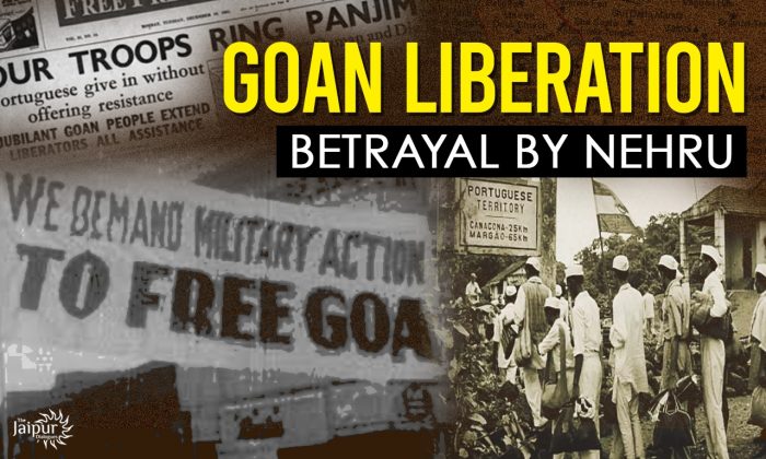 Goan Liberation - Betrayal by Nehru - The Jaipur Dialogues