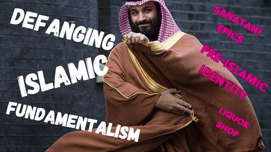 Defanging Islamic Fundamentalism: Saudi Arabia Connects To Its Roots ...